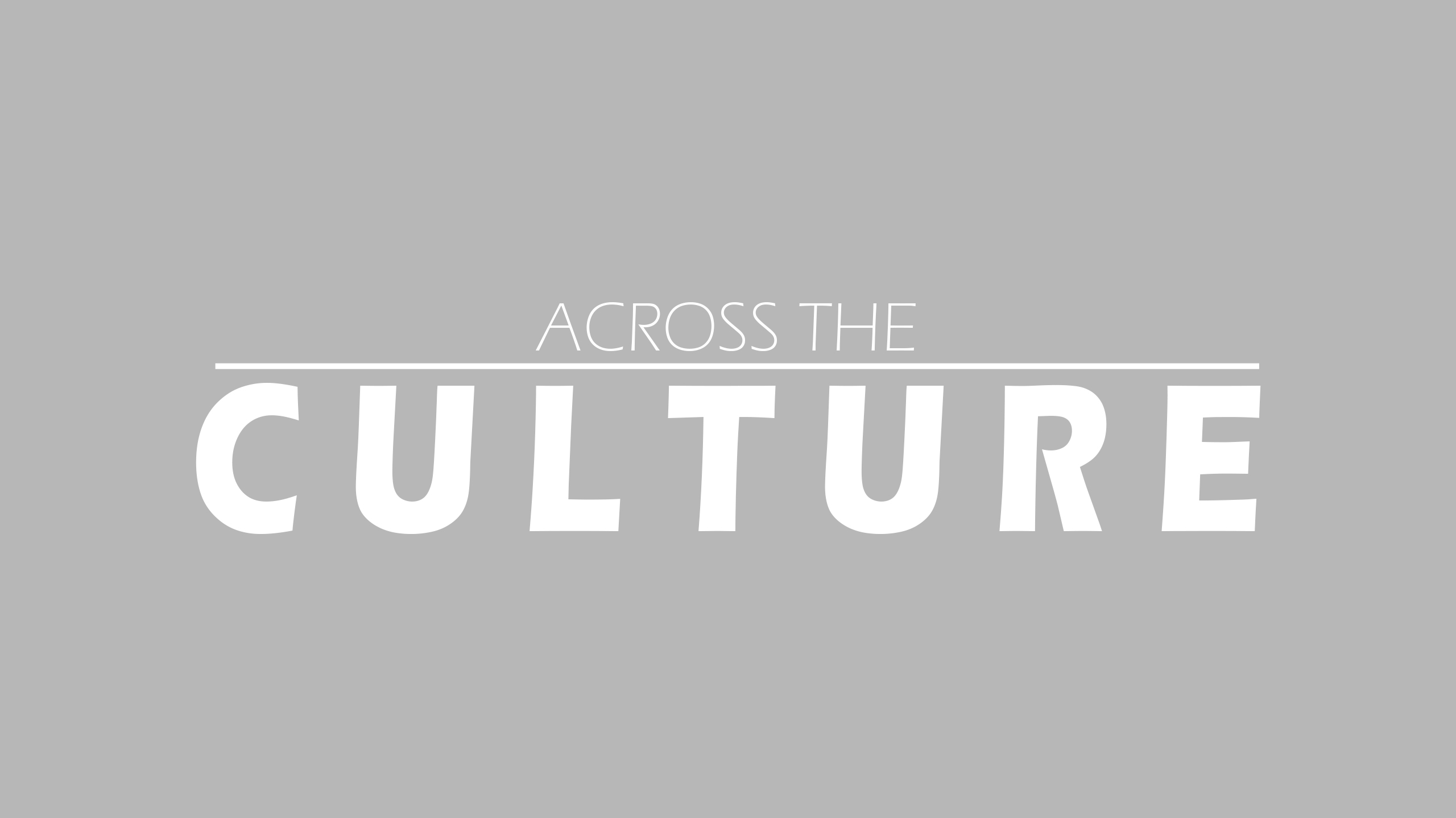 Global Pop Culture Analysis | Across The Culture